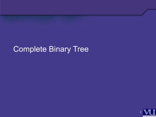 Complete binary tree and heap | PPT