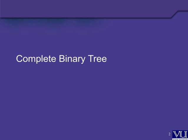 Complete binary tree and heap | PPT