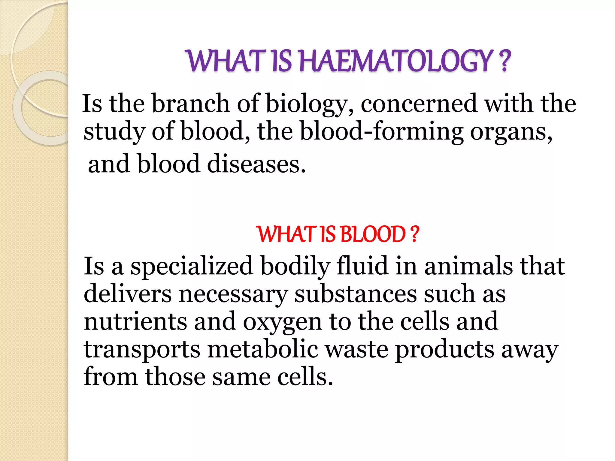 Basic Hematology | PPTX