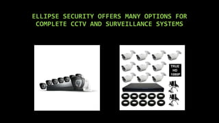 Complete CCTV Systems | PPTX