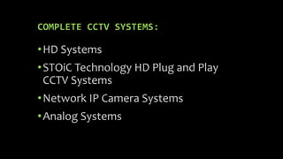 Complete CCTV Systems | PPTX
