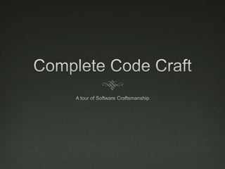 Complete code craft | PPTX