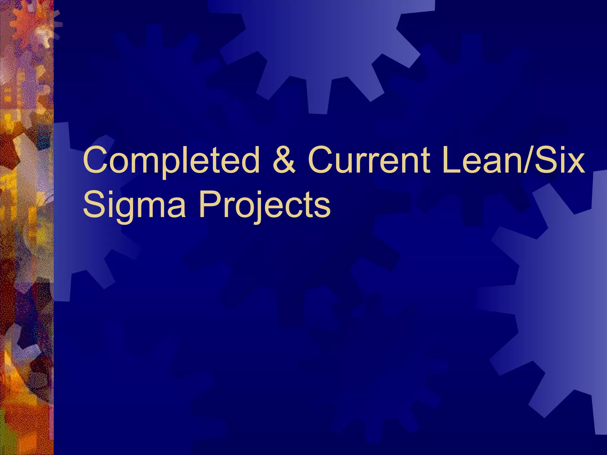 Completed & Current LSS Projects | PPT