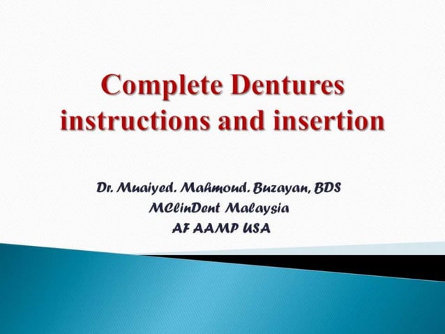 Complete denture instructions | PPTX | Dental Health | Diseases and ...