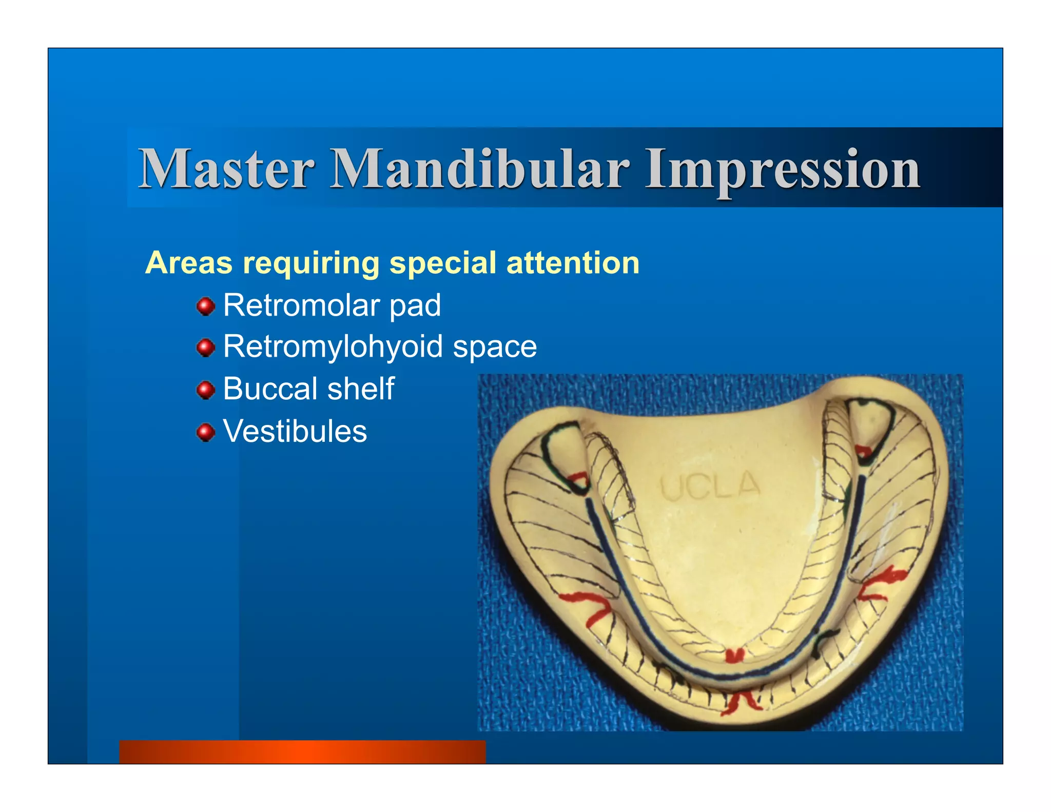 Complete dentures 7. final impressions | PDF