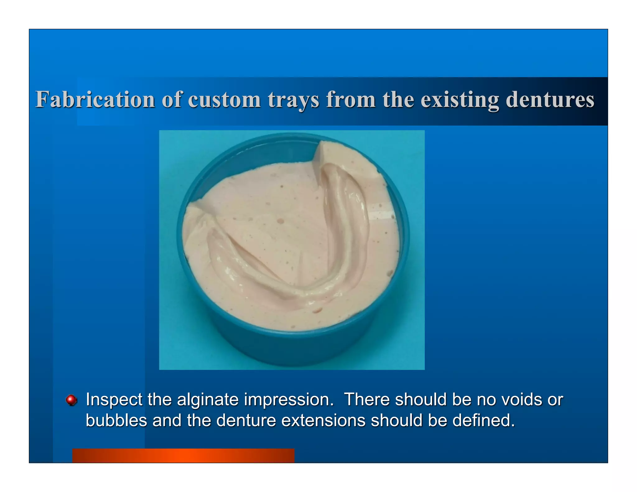 Complete dentures 7. final impressions | PDF