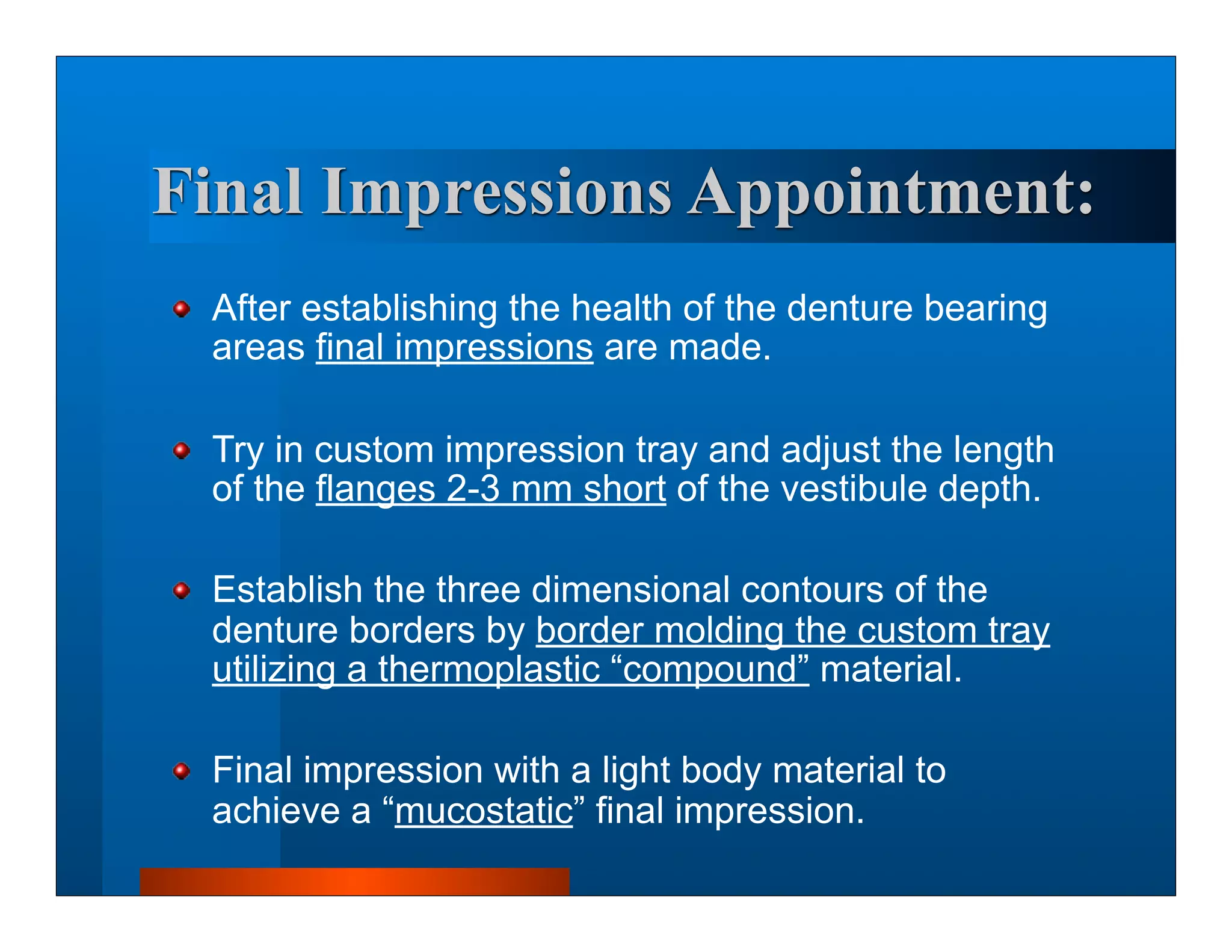 Complete dentures 7. final impressions | PDF