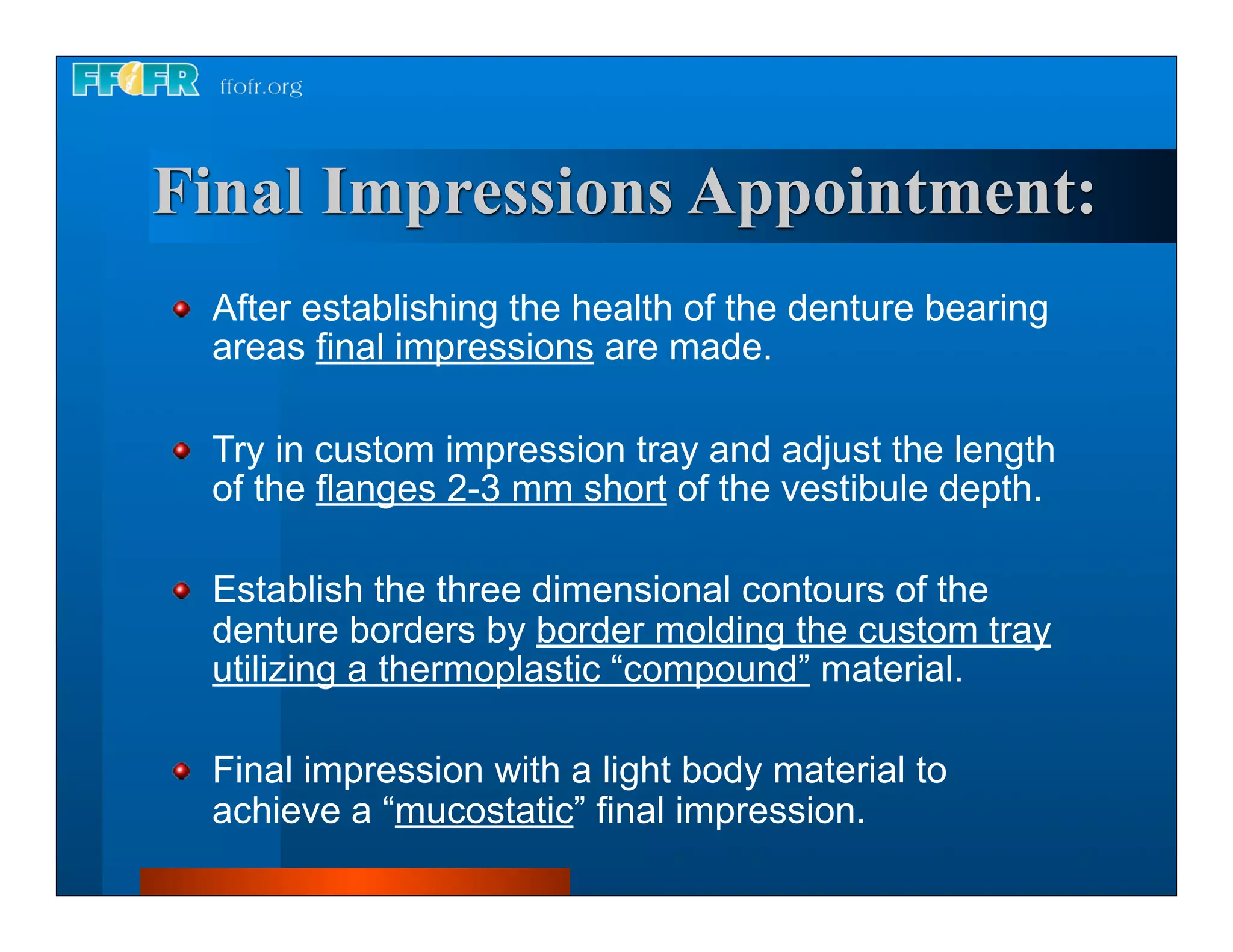 Complete dentures 7. final impressions | PDF