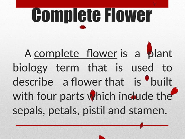 Complete Flower, functions of complete flower | PPTX