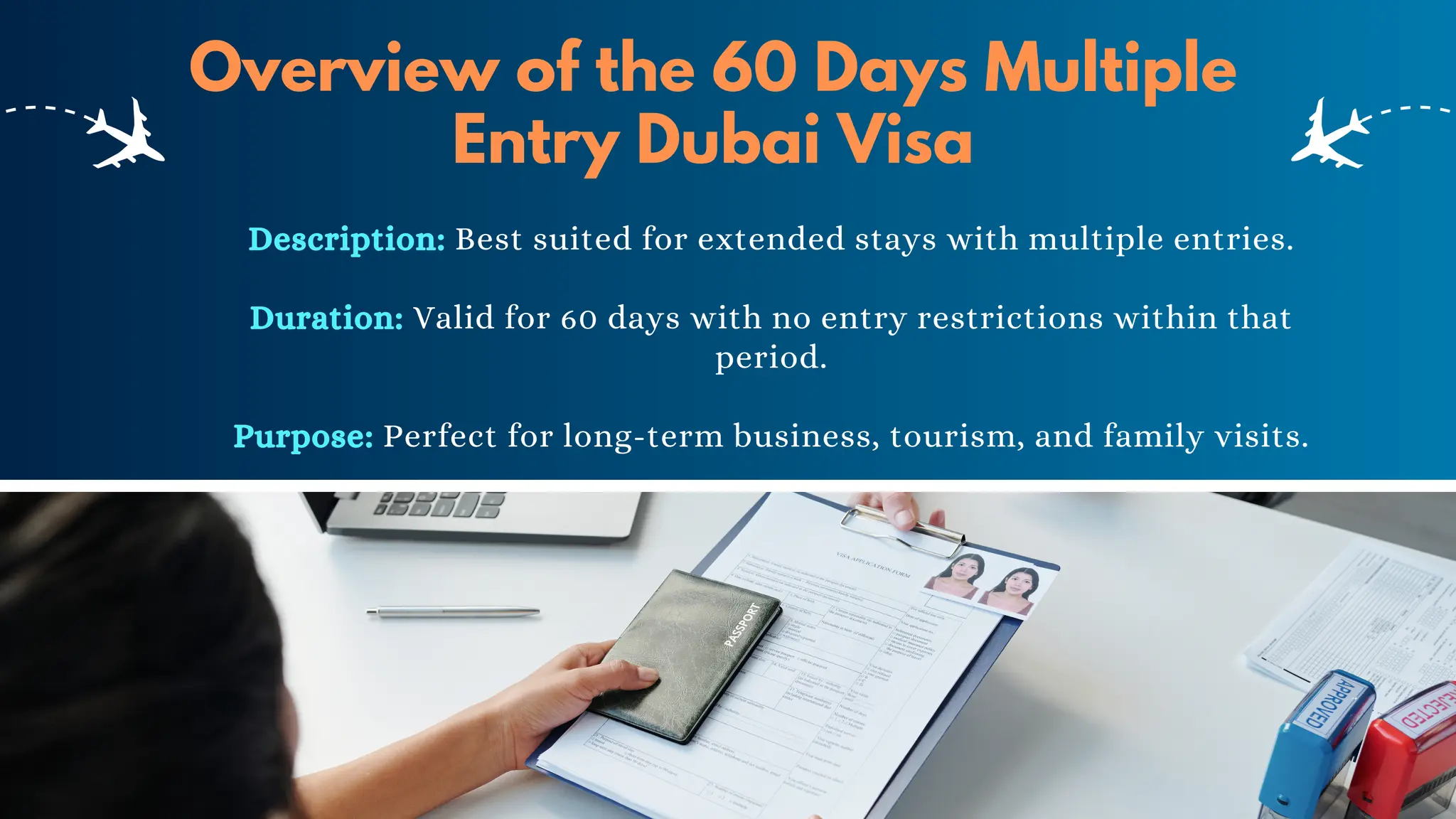 Complete Guide About 30 & 60 Days Multiple Entry Dubai Visa | PPT