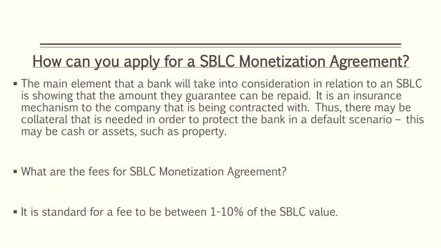 Complete Guide For Sblc Monetization Agreement Pptx Business Banking And Finance Business