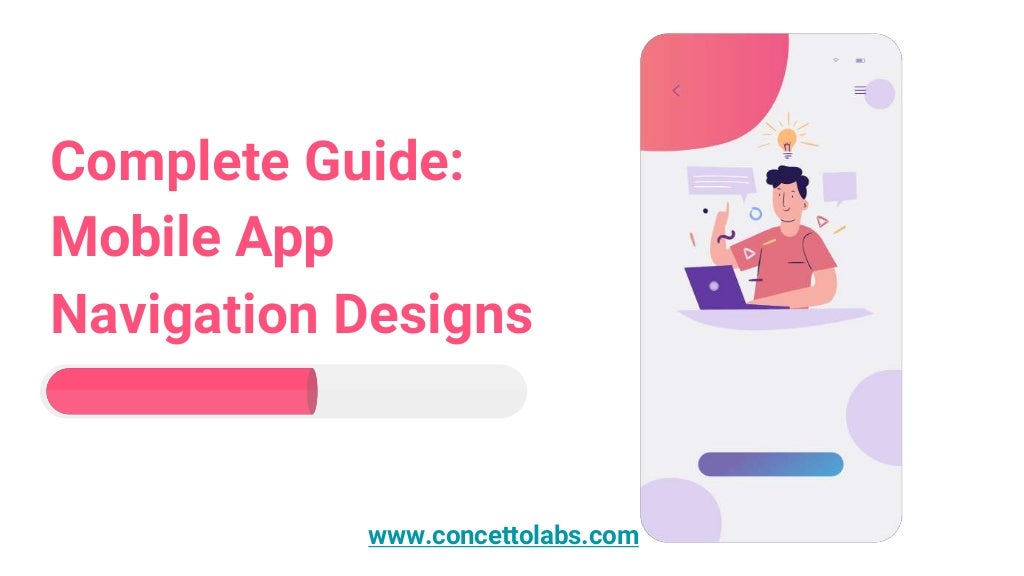 Complete Guide_ Mobile App Navigation Designs.pptx