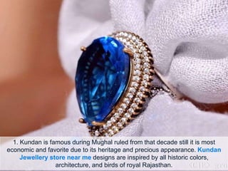 Complete guide of kundan jewellery | PPT