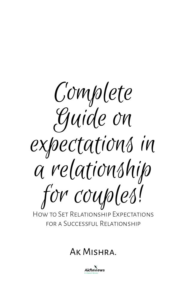 Complete Guide on expectations in a relationship for couples!.pdf