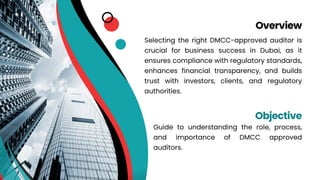 Complete Guide to Choosing DMCC Approved Auditors | PPT