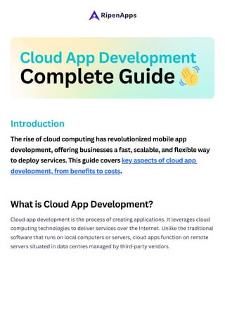 Complete Guide To Cloud App Development Key Steps, Benefits, Cost.pdf