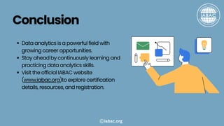 Complete Guide to Data Analyst Certification | IABAC | PDF