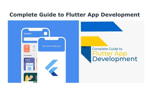 Complete guide to flutter app development | PPTX