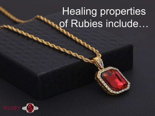 Complete guide to ruby gemstone | PPTX