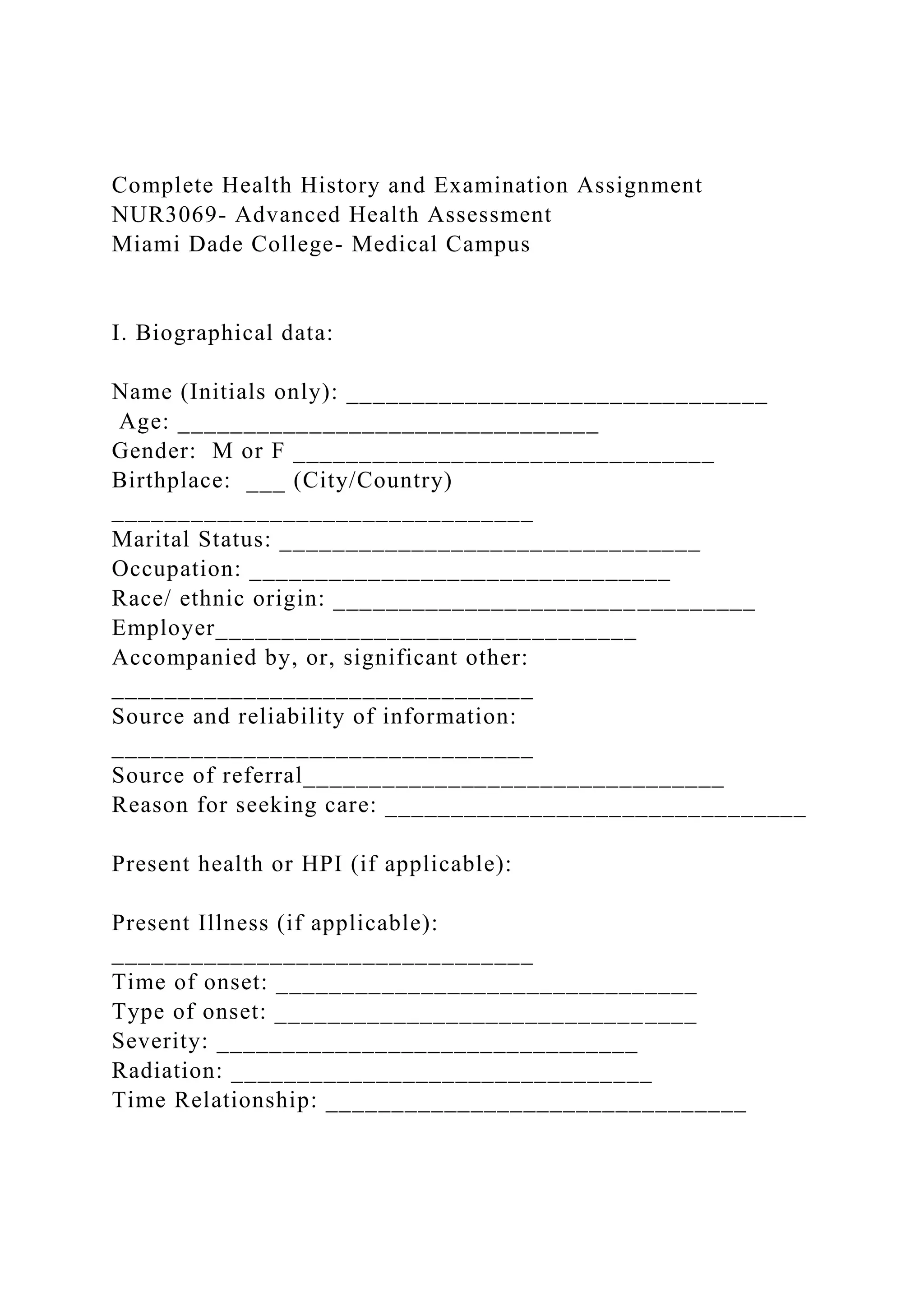 Complete Health History and Examination AssignmentNUR3069- Advan.docx ...