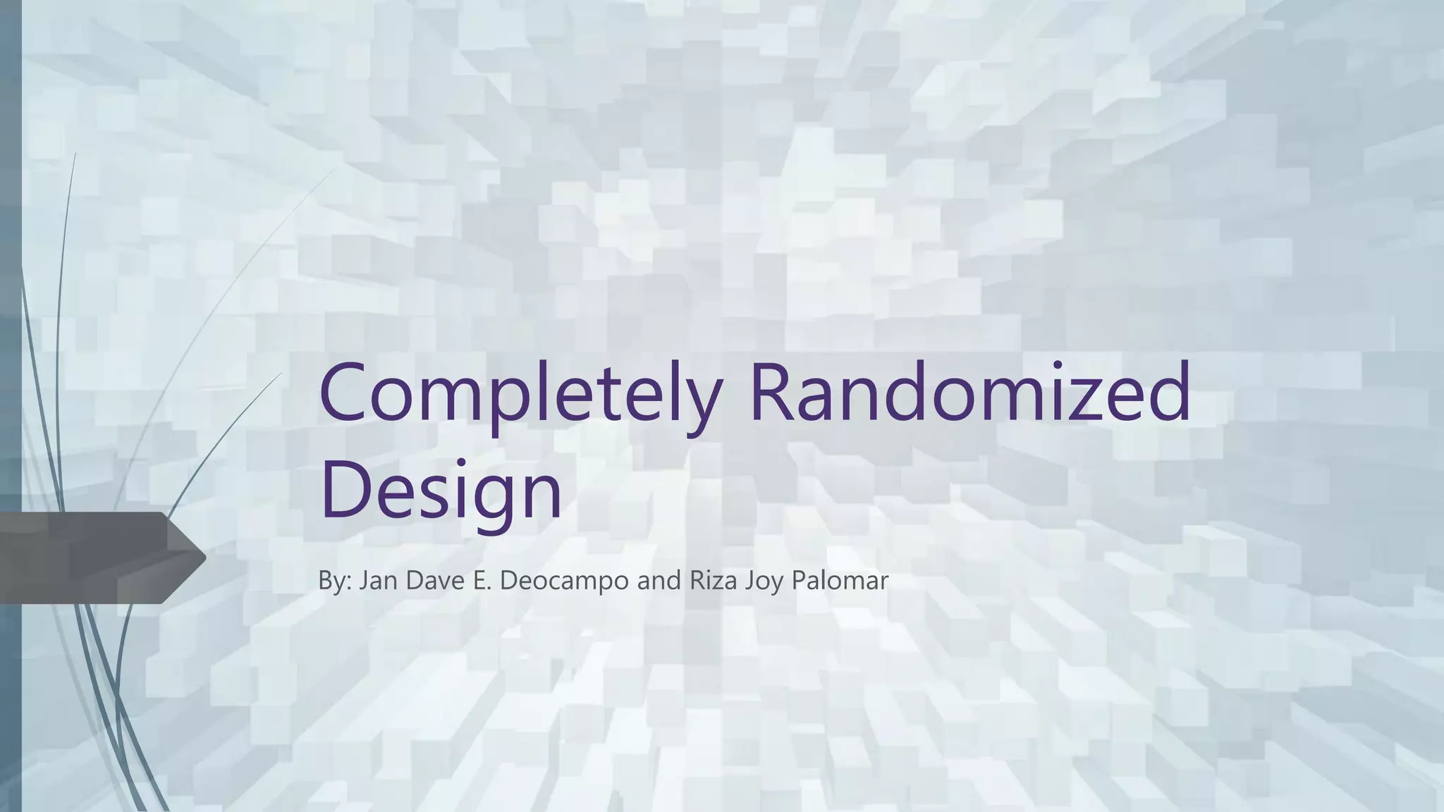 Completely randomized-design | PPTX