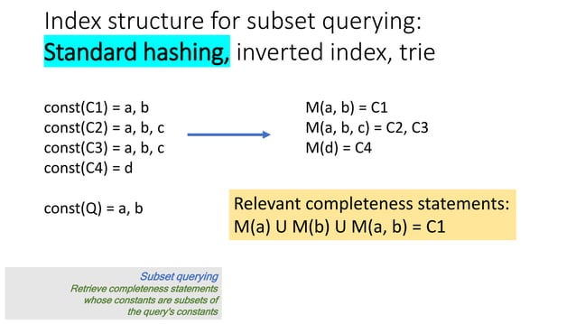 Comparing Index Structures for Completeness Reasoning | PPT
