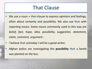 COMPLETE NOUN CLAUSE A1.pptx it is noun clause | PPT