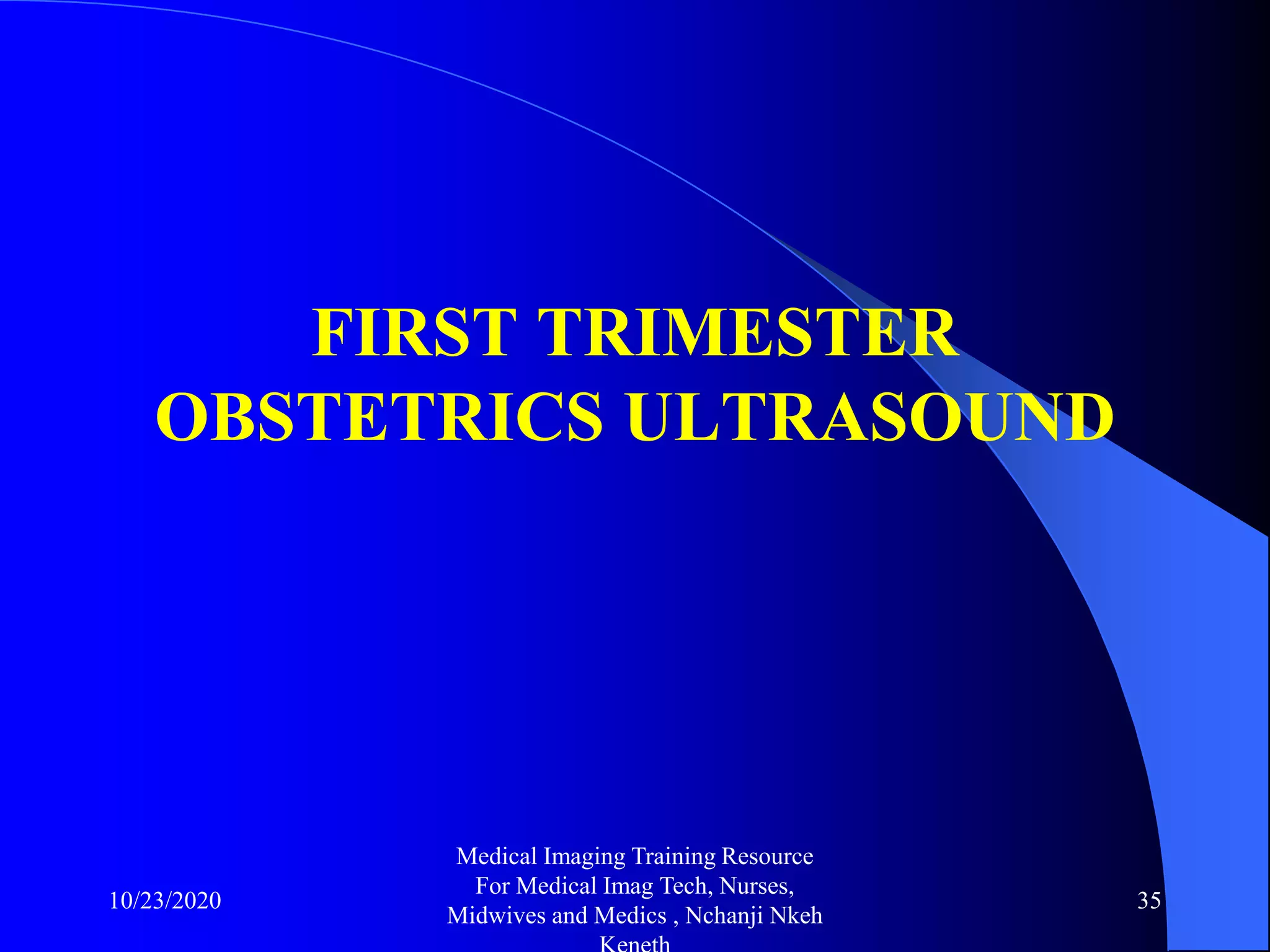 Complete obstetrics ultrasound radiology training nchanji nkeh keneth | PDF