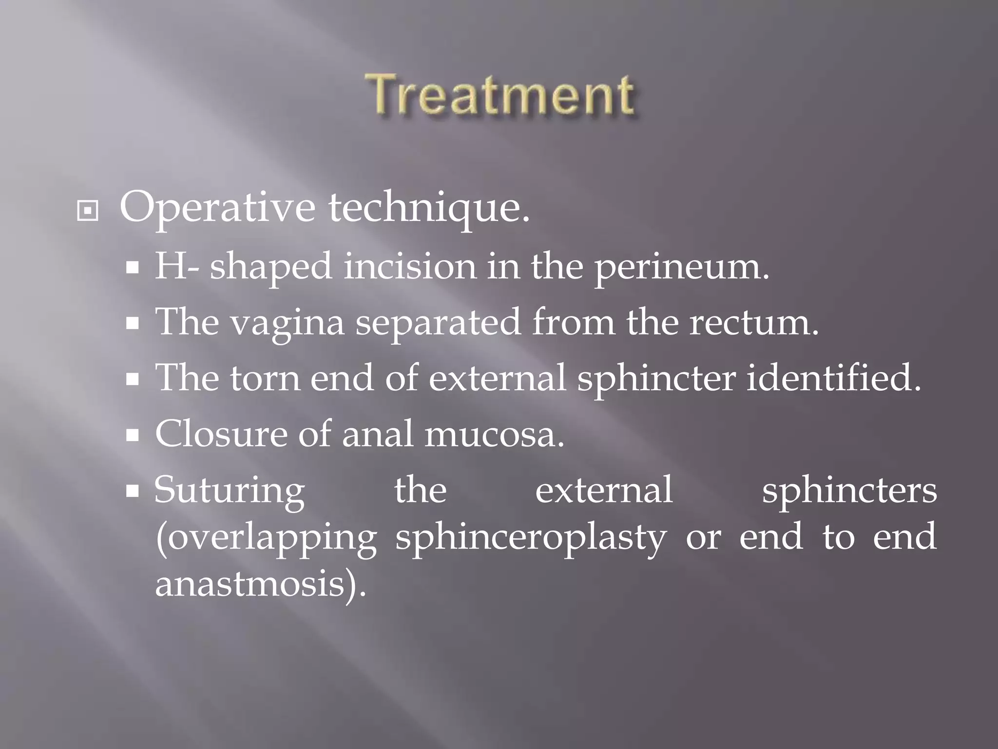 Complete perineal tear | PPTX