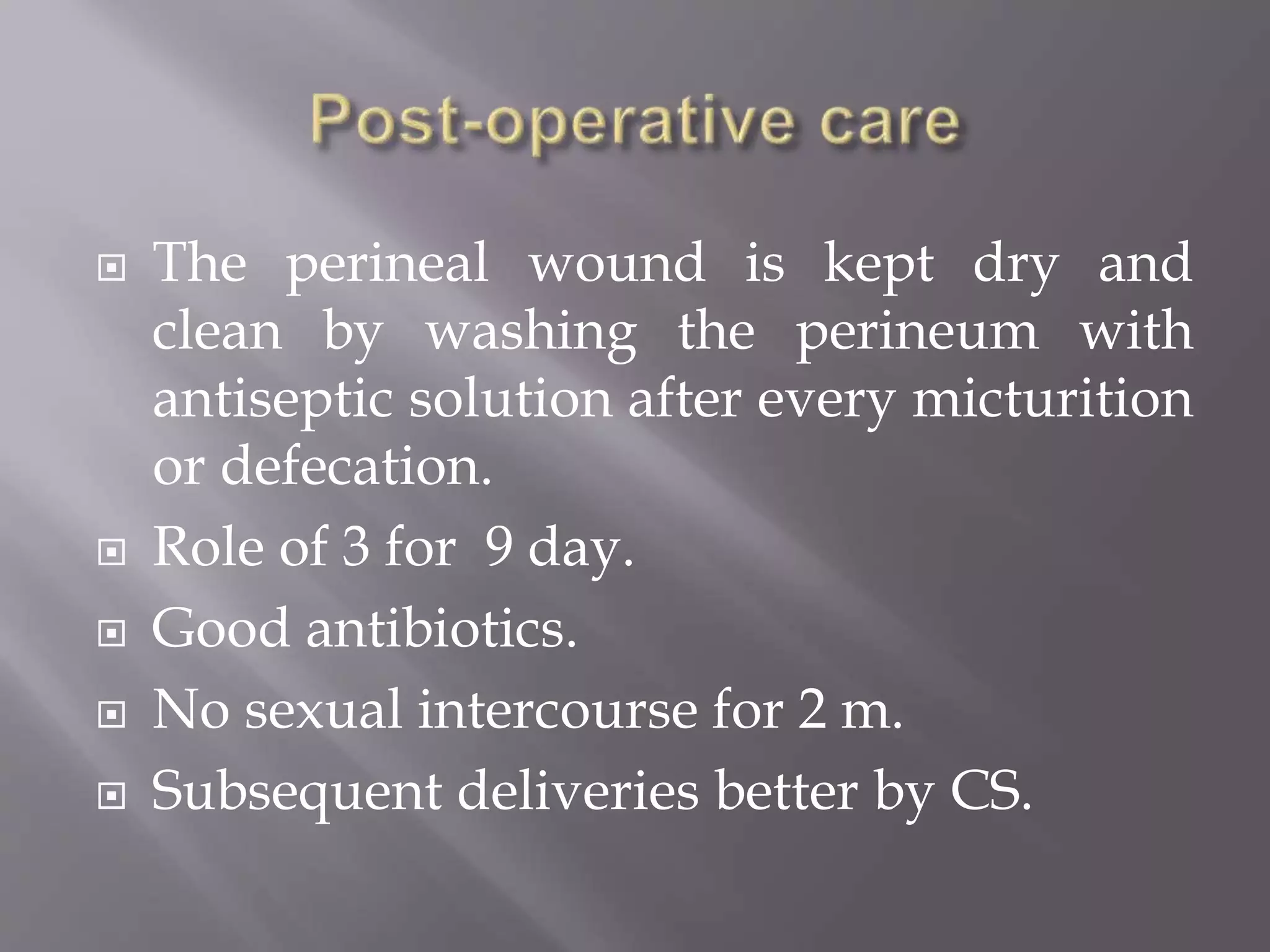 Complete perineal tear | PPTX