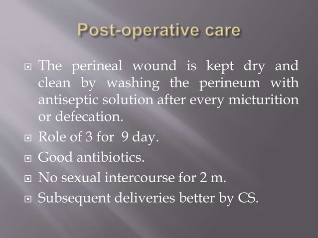 Complete perineal tear | PPTX | Pregnancy | Reproductive Health