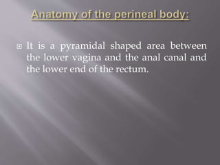 Complete perineal tear | PPTX