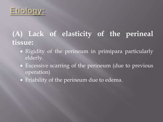 Complete perineal tear | PPTX