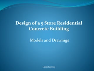 Complete portfolio - Structural Models and Drawings | PPTX