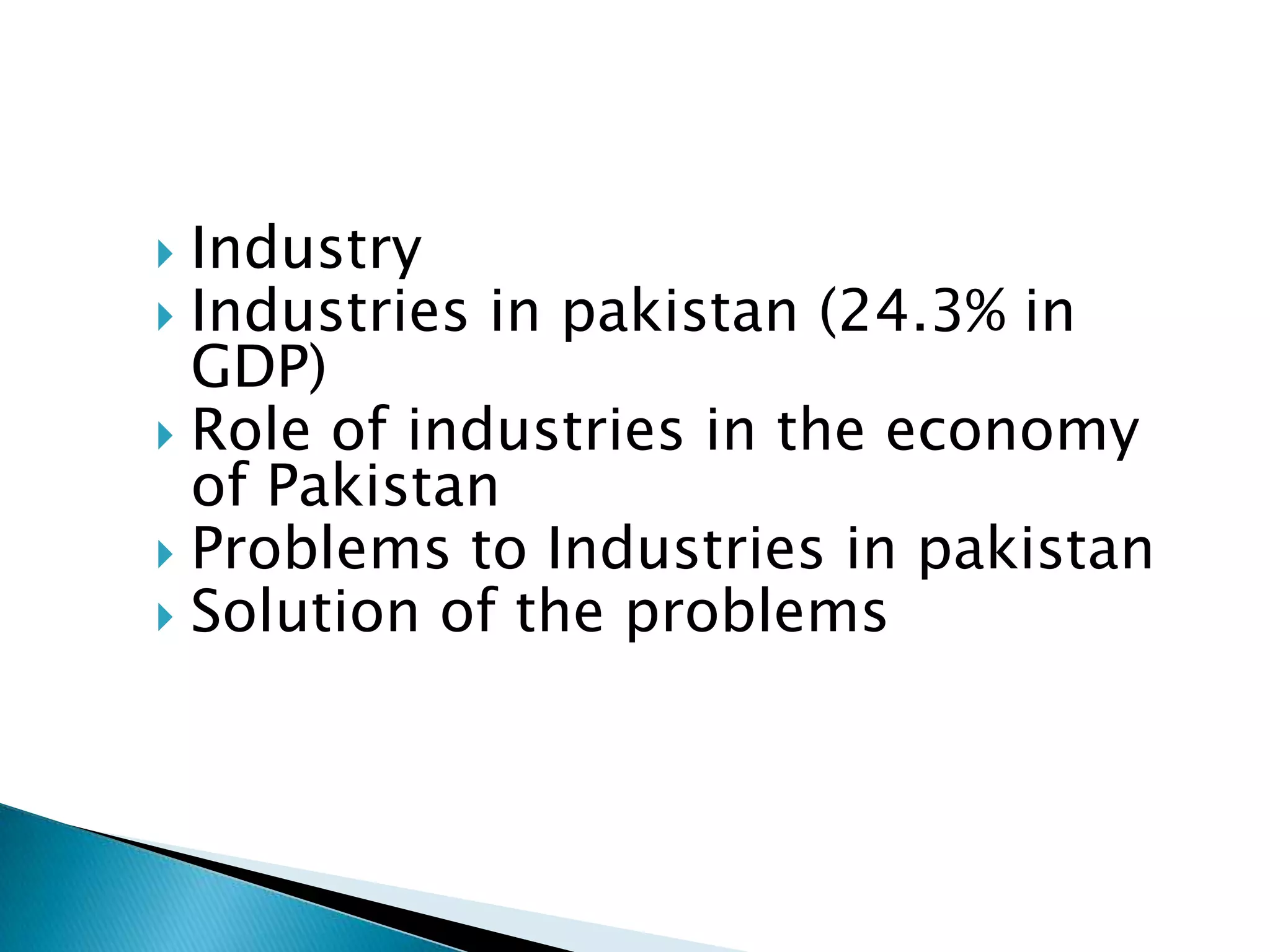 industries sector of pakistan and its importance in the economy of ...