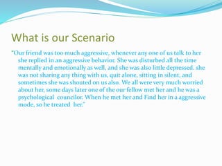 Complete presentation on aggression, aggression, scenario for ...