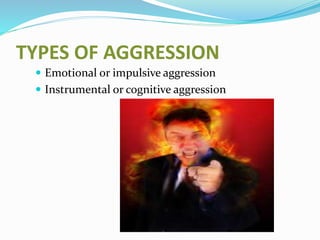Complete presentation on aggression, aggression, scenario for ...
