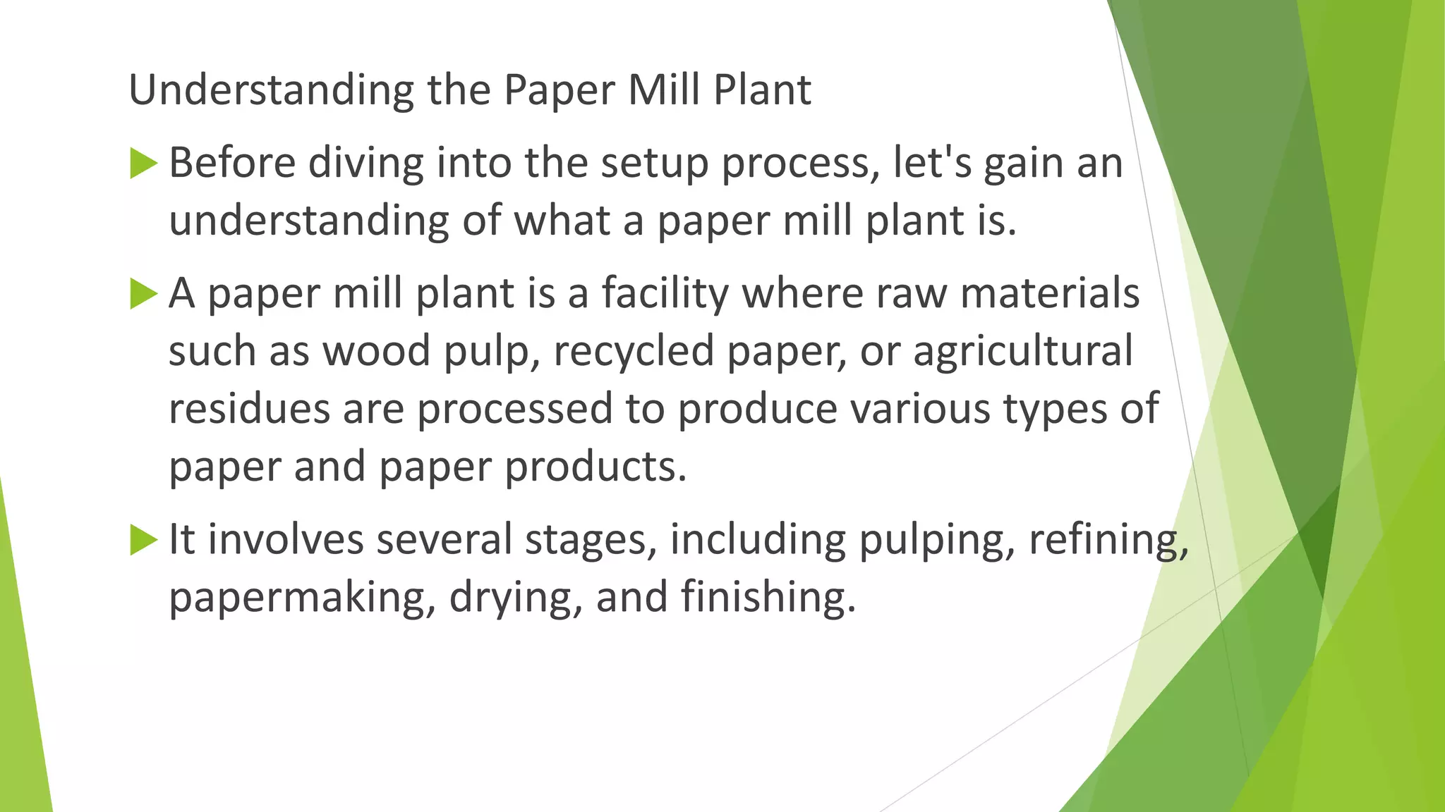 Complete Process Guide: How to Set up a “paper mill Plant” Engineering ...