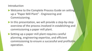 Complete Process Guide: How to Set up a “paper mill Plant” Engineering ...
