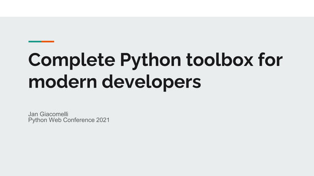 Complete python toolbox for modern developers | PPTX