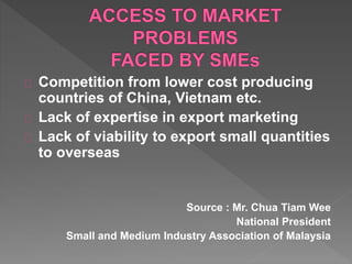 Discuss the challenges faced by SMEs in Malaysia. | PPTX
