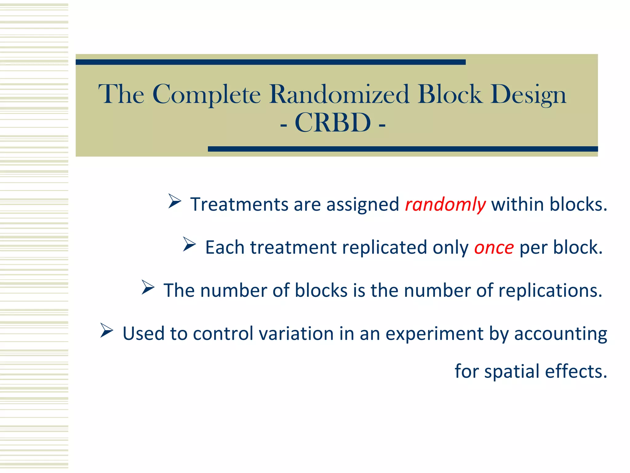 Complete randomized block design - Sana Jamal Salih | PPT