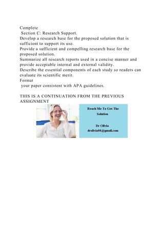Complete Section C Research Support.Develop a research base for.docx