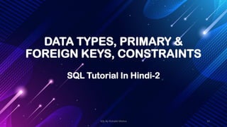 Complete SQL Tutorial In Hindi By Rishabh Mishra (Basic to Advance).pdf