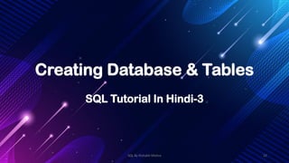 Complete SQL Tutorial In Hindi By Rishabh Mishra (Basic to Advance).pdf