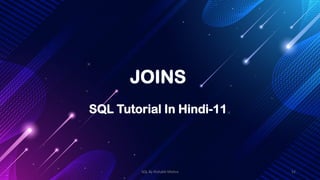 Complete SQL Tutorial In Hindi By Rishabh Mishra (Basic to Advance).pdf
