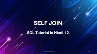 Complete SQL Tutorial In Hindi By Rishabh Mishra (Basic to Advance).pdf