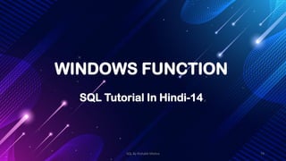 Complete SQL Tutorial In Hindi By Rishabh Mishra (Basic to Advance).pdf
