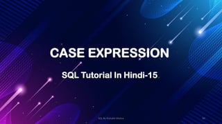 Complete SQL Tutorial In Hindi By Rishabh Mishra (Basic to Advance).pdf
