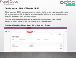 Complete step by step guide to odoo 13 manufacturing | PPTX
